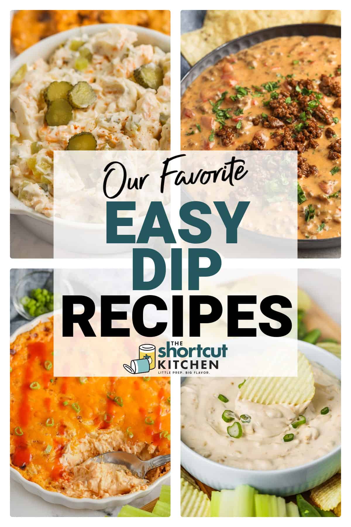 Easy Dip Recipes (Super Simple Recipes!) - The Shortcut Kitchen