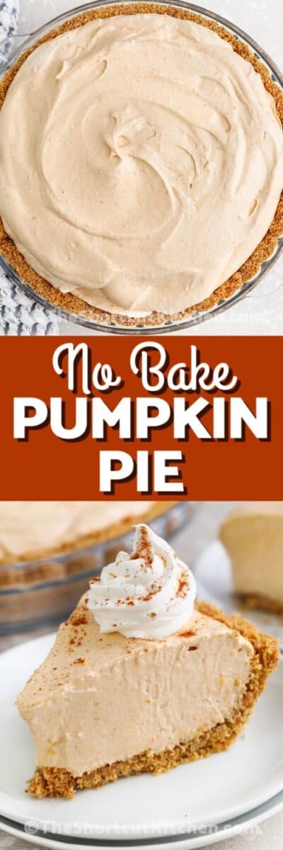 No Bake Pumpkin Pie(Just 15 Minute Prep!) - The Shortcut Kitchen
