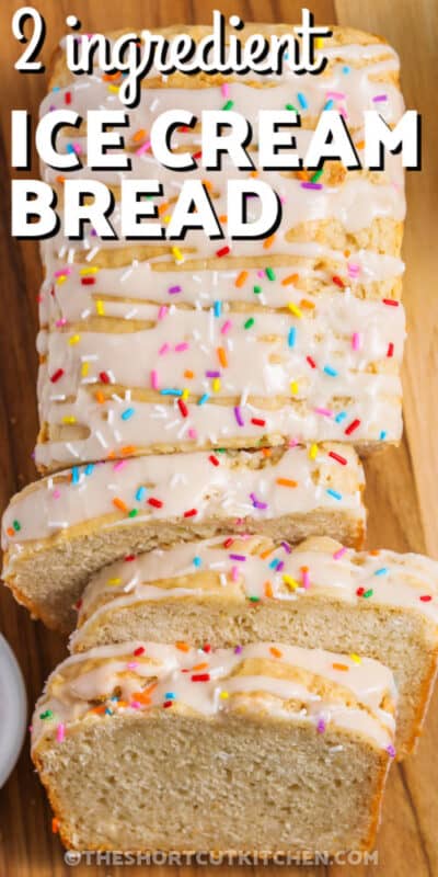 Ice Cream Bread (Just 2 Ingredients!) - The Shortcut Kitchen