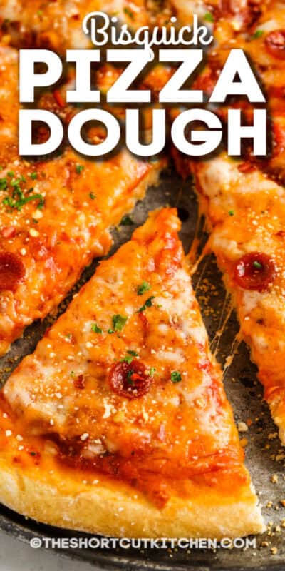 Bisquick Pizza Dough - The Shortcut Kitchen