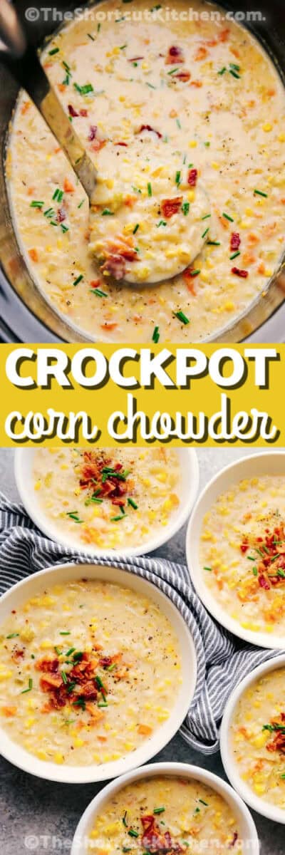 Crockpot Corn Chowder (Creamy) - The Shortcut Kitchen