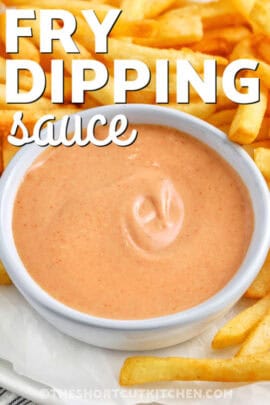 Fry Dipping Sauce (Rich and Creamy) - The Shortcut Kitchen