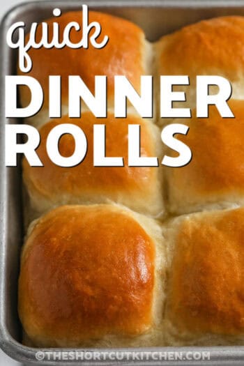 Quick Dinner Rolls (Light & Fluffy) - The Shortcut Kitchen