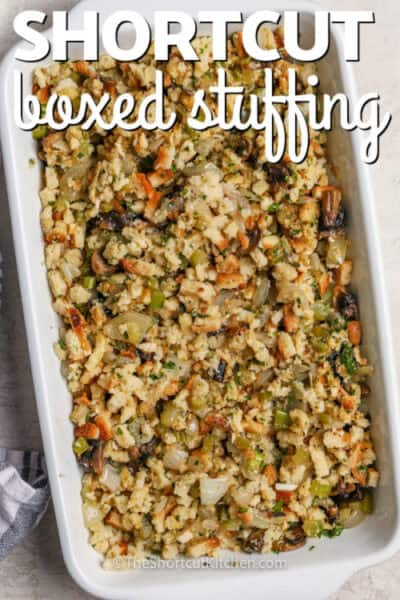 Shortcut Stuffing From A Box (So Easy!) - The Shortcut Kitchen